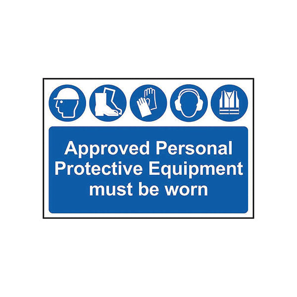 Spectrum Safety Sign Approved Personal Protective Equipment Must Be Wo